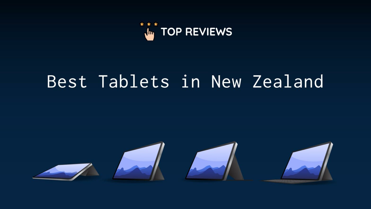 The 6 Best Tablets in NZ [2026]